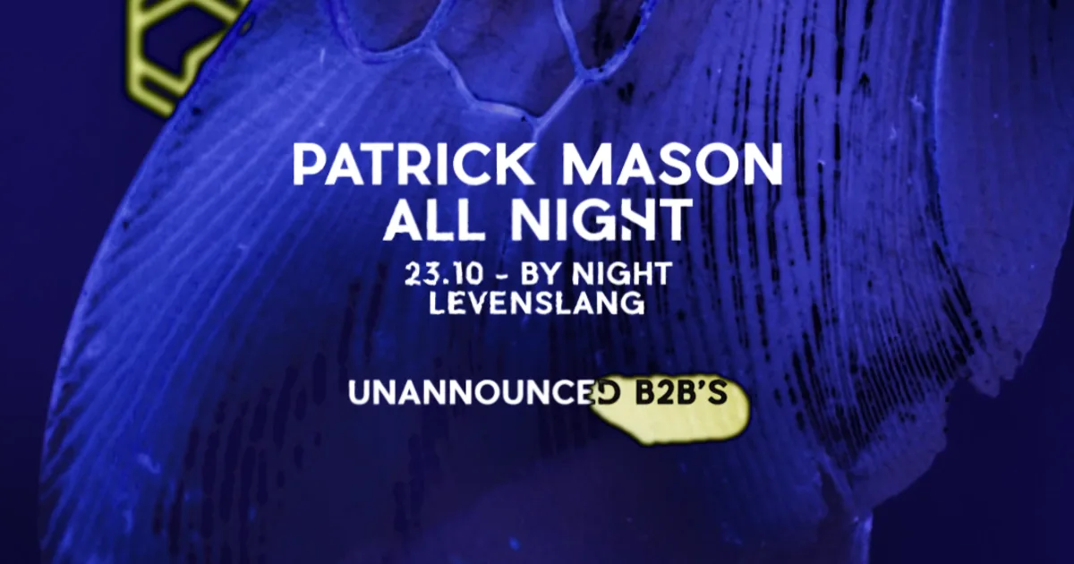 Intercell x Patrick Mason All Night — ADE