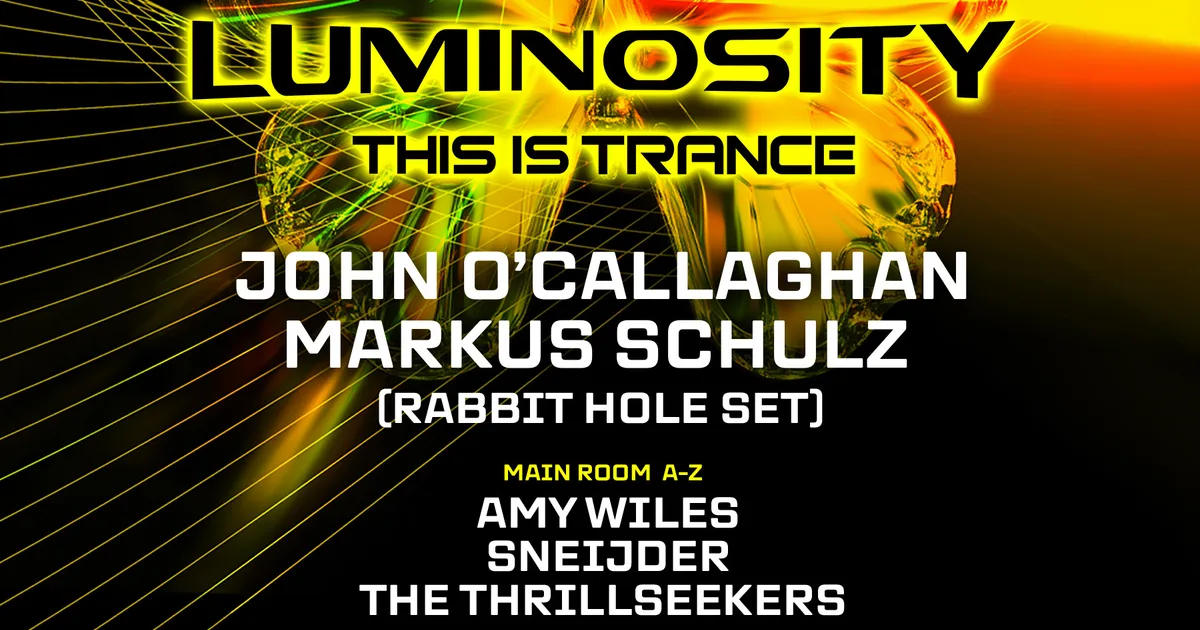 Luminosity - This is trance - Night event — ADE