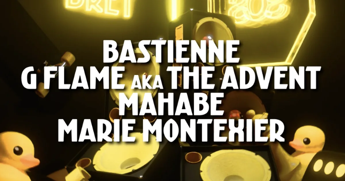 Daycare w/ G Flame aka The Advent, Marie Montexier, Mahabe, Bastienne — ADE