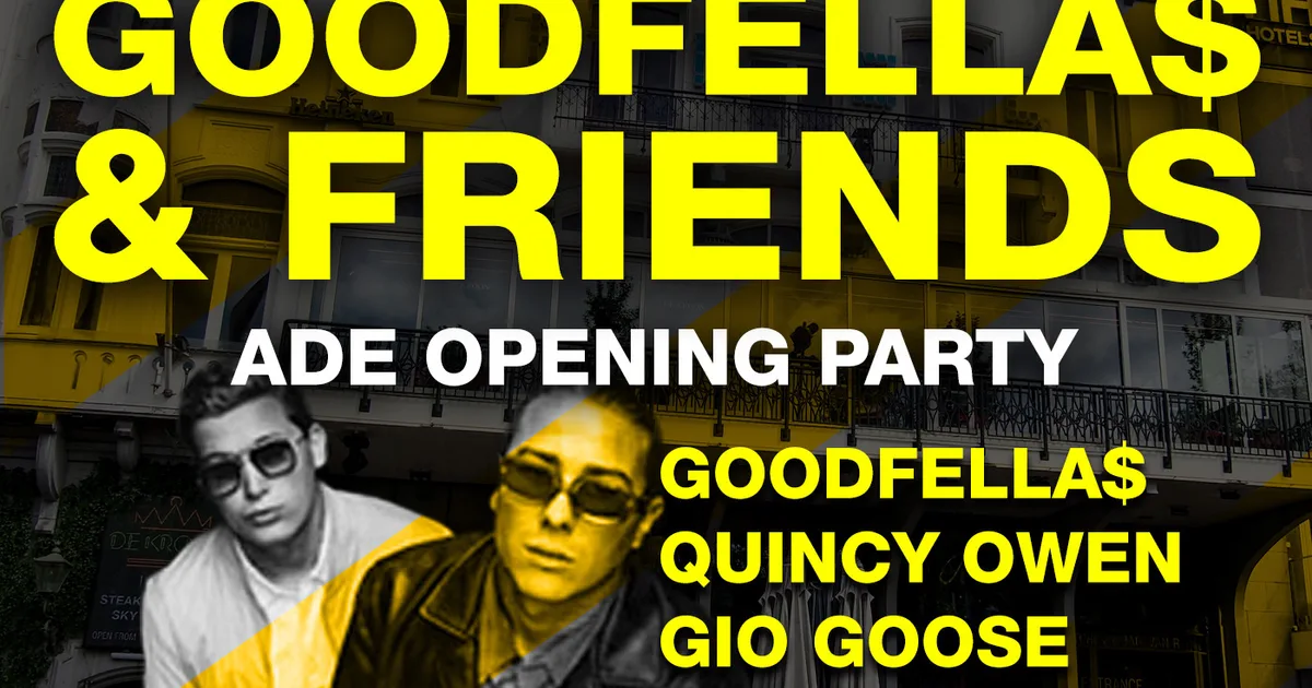 Kings of Boogie Events Presents: Goodfella$ & Friends — ADE