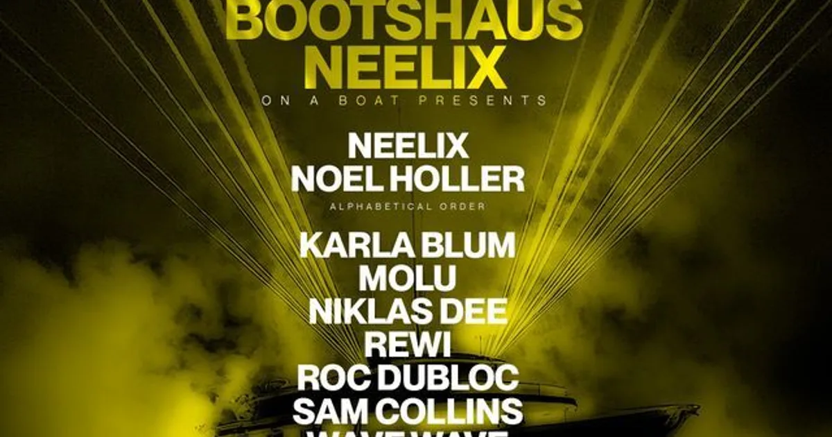 Holler At Me x Bootshaus x Neelix on a Ship — ADE